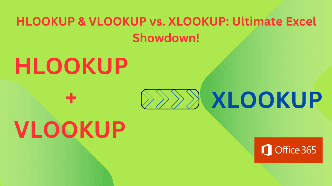 VLOOKUP and HLOOKUP vs XLOOKUP